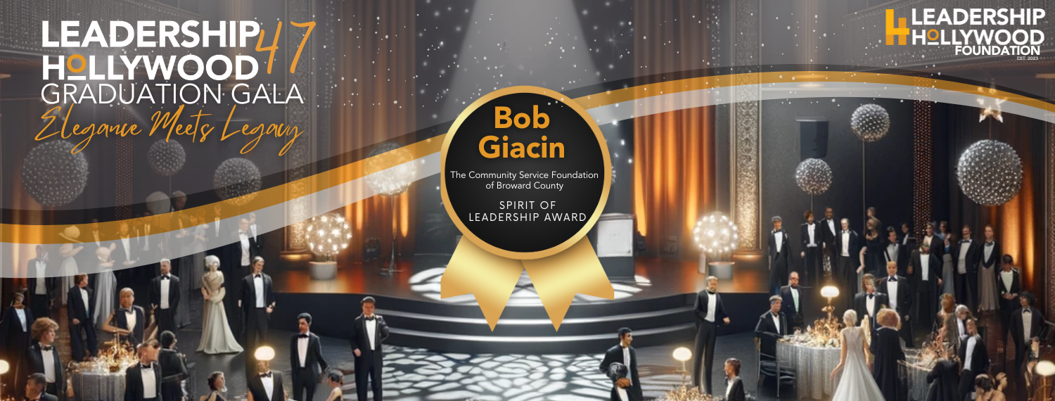 Leadership Hollywood Class XLVII | Graduation Gala | Leadership ...